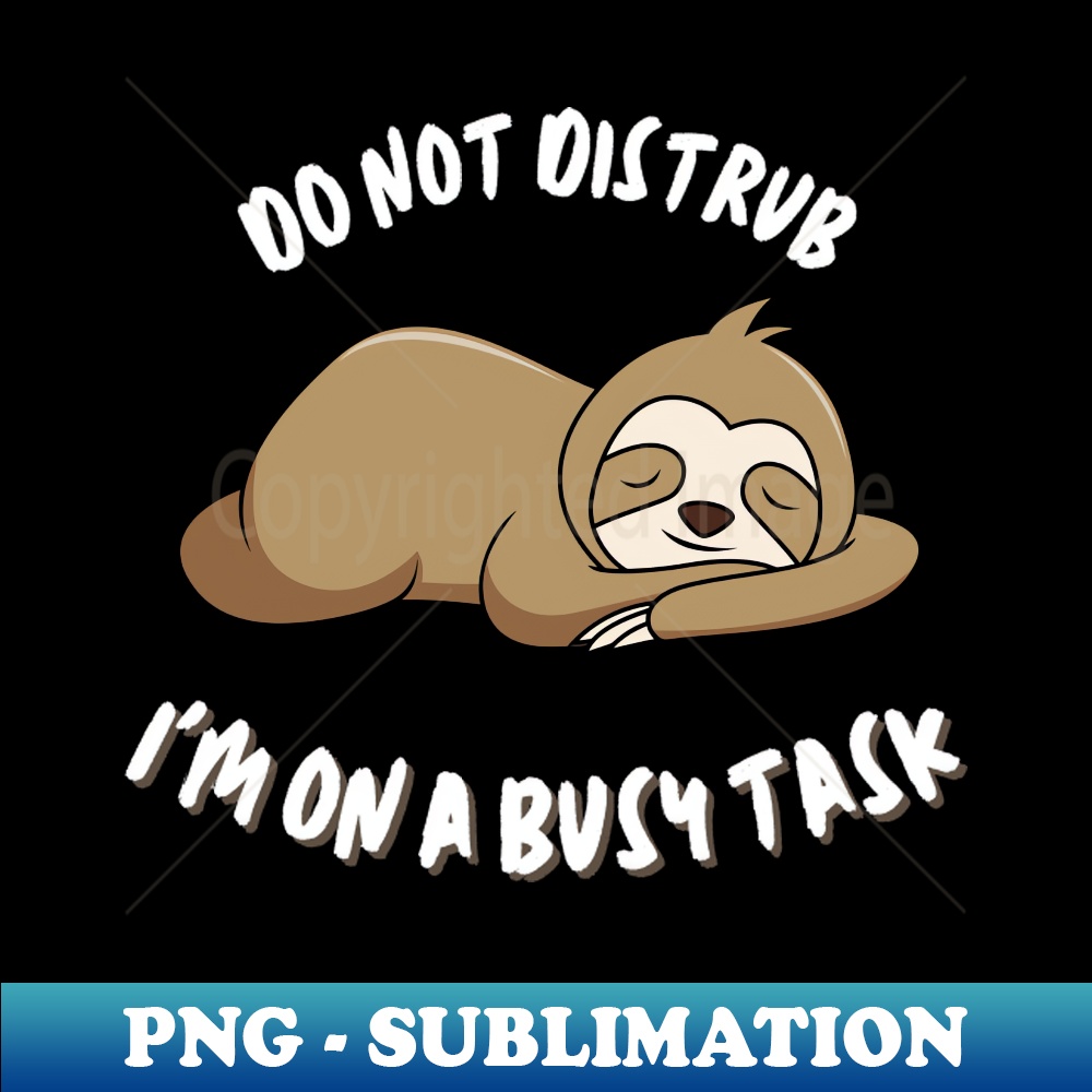 Do not disturb - PNG Transparent Sublimation File - Fashiona | Inspire ...