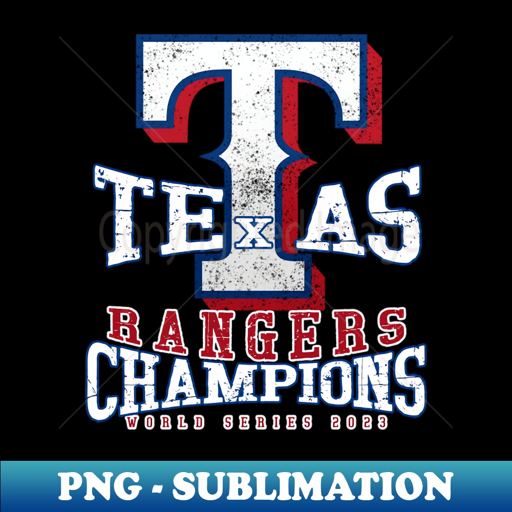 texas rangers world series 2023 - Digital Sublimation Downlo | Inspire ...