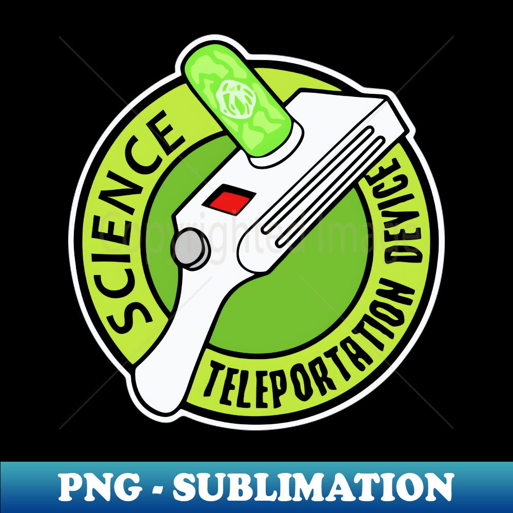 TELEPORTATION DEVICE - Instant Sublimation Digital Download | Inspire ...