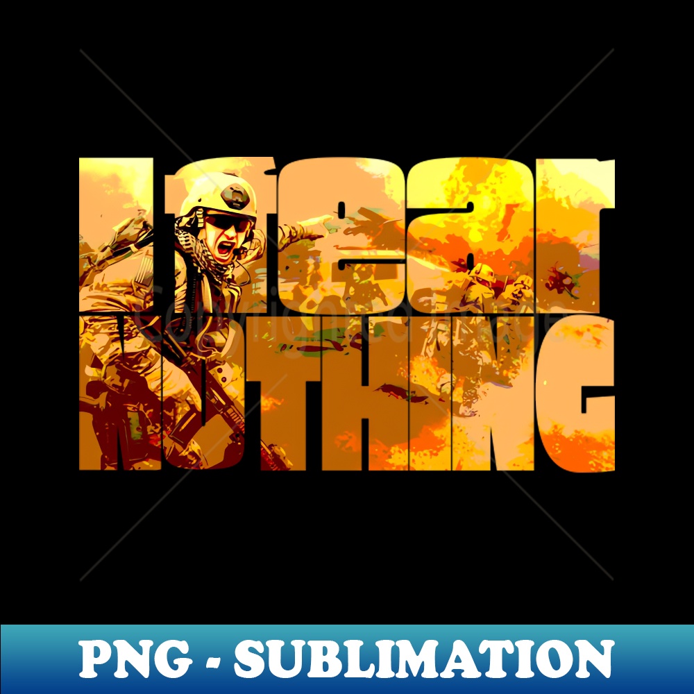 I Fear Nothing - Sublimation-Ready PNG File - Perfect for Su | Inspire ...