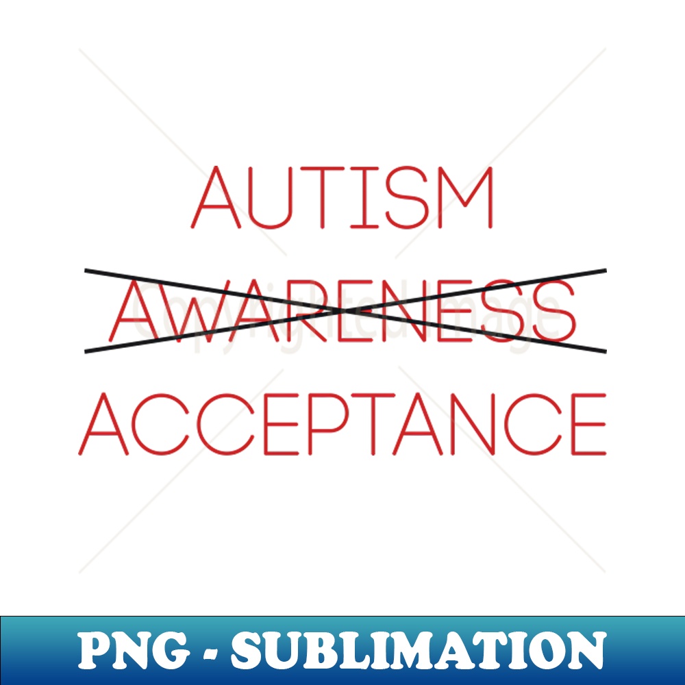 Autism Acceptance - PNG Transparent Sublimation File - Unloc | Inspire ...