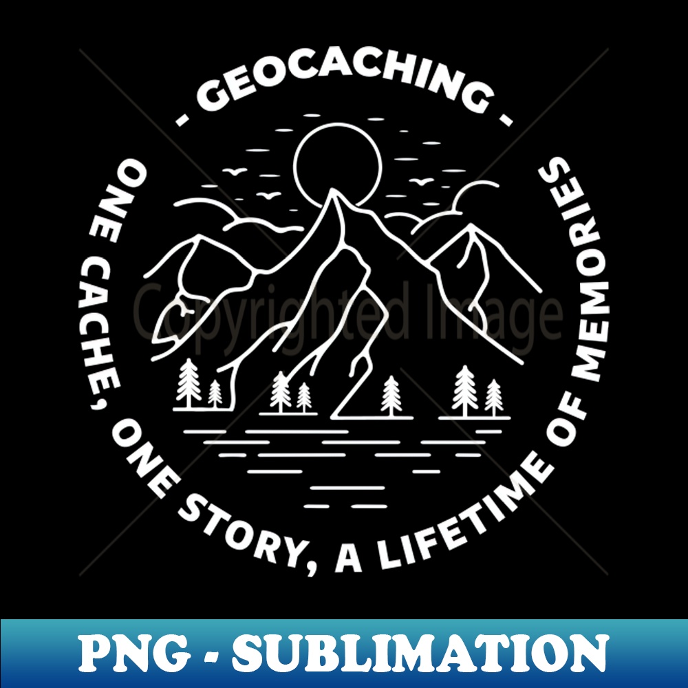 One Cache One Story a Lifetime of Memories - Geocaching 3 - | Inspire ...