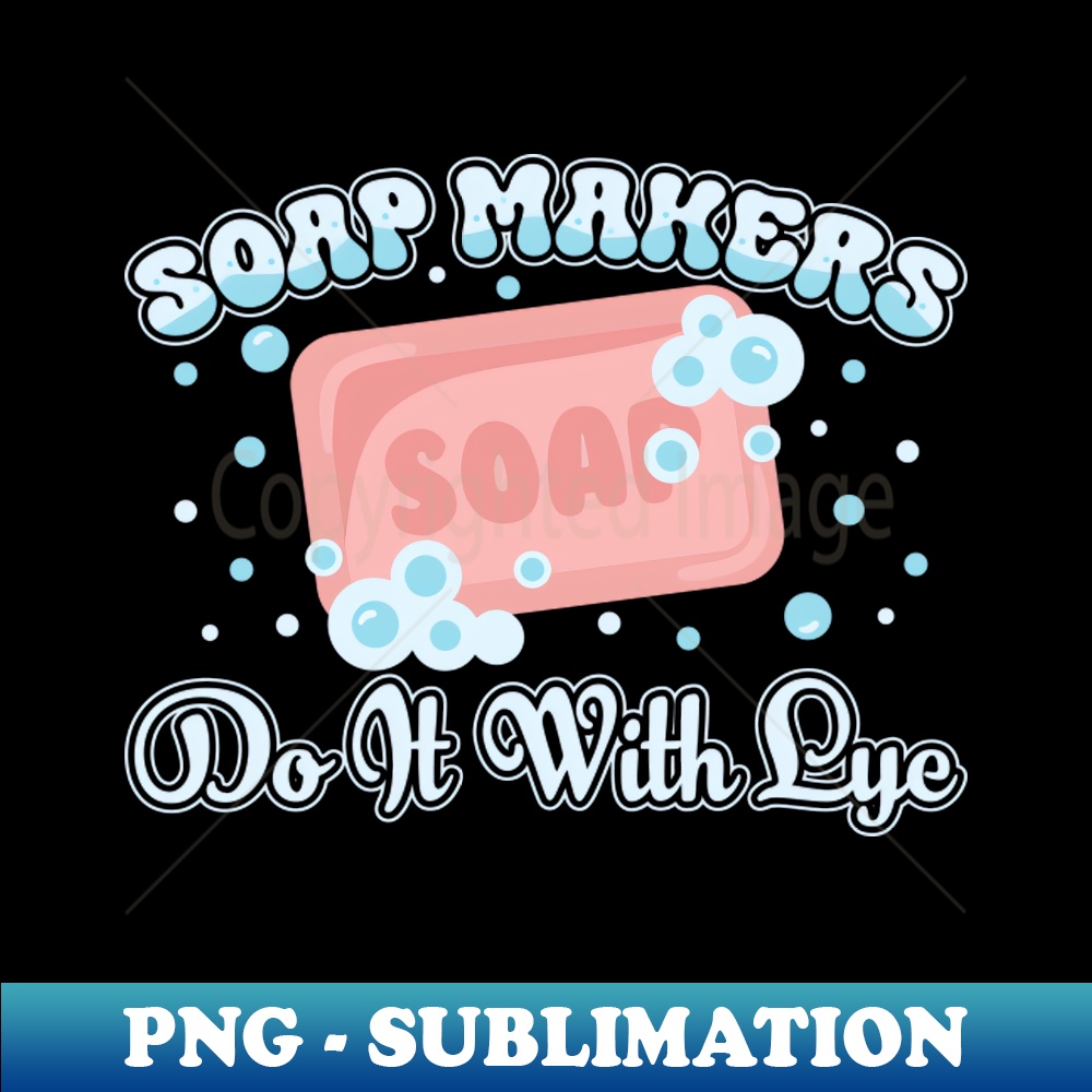 Soap Maker Soapmaking Soap Making - PNG Transparent Sublimat - Inspire ...
