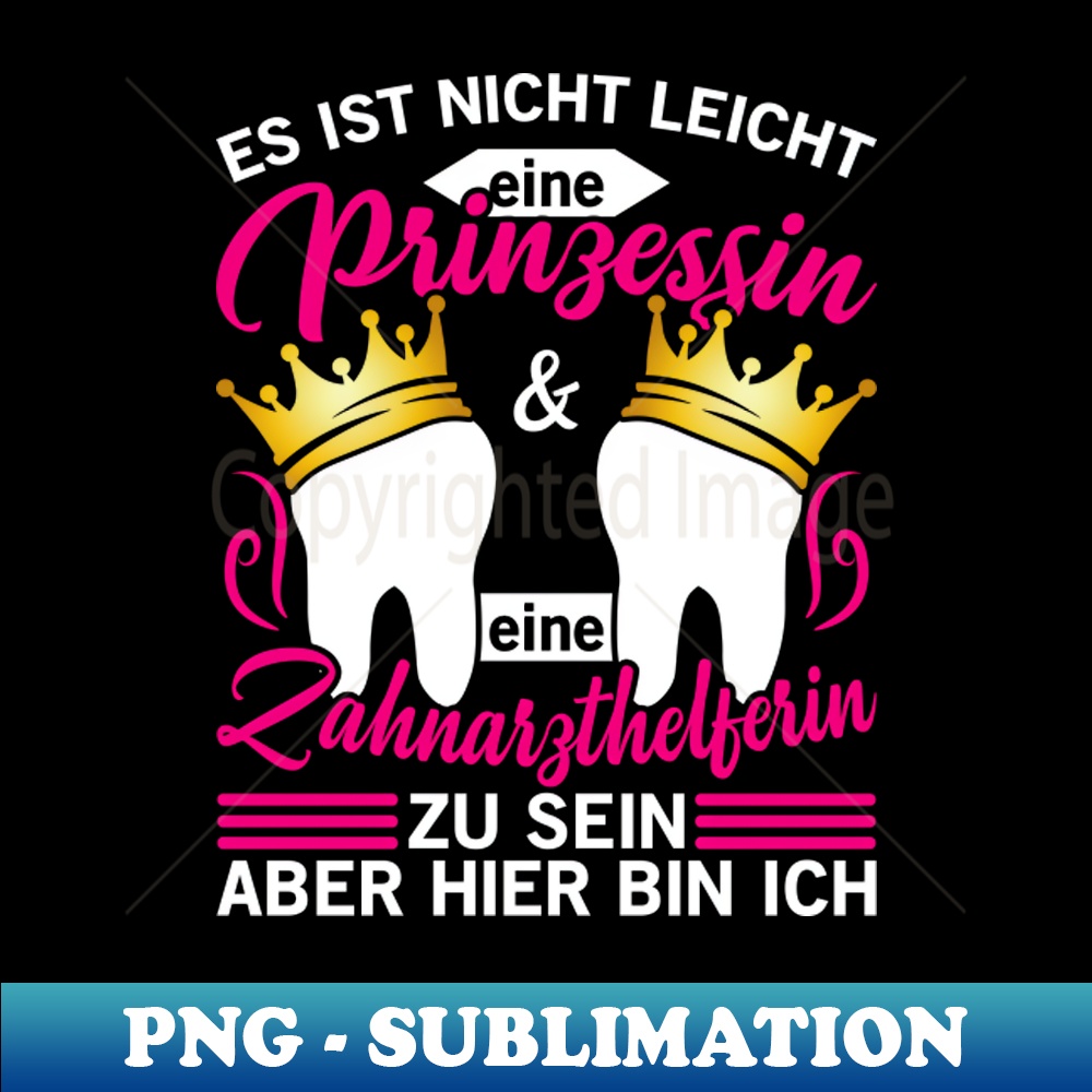 dental assistant gifts tooth princess - Professional Sublima | Inspire ...