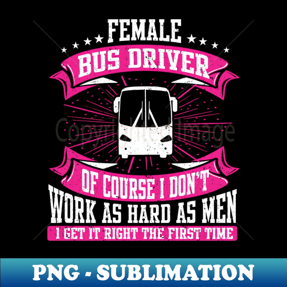 School Female Bus Driver - Signature Sublimation PNG File - - Inspire ...