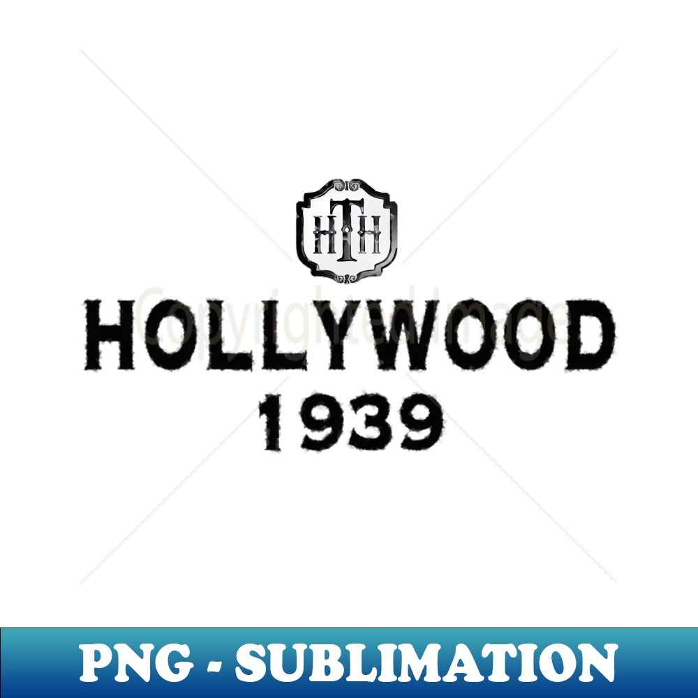 Tower Of Terror - Hollywood 1939 - Artistic Sublimation Digi | Inspire Uplift