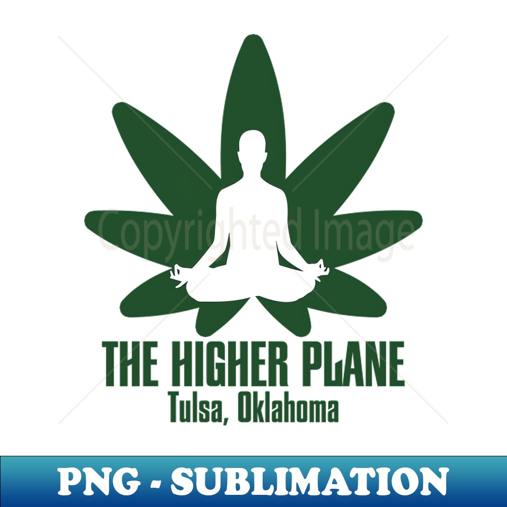 The Higher Plane Tulsa - Exclusive PNG Sublimation Download | Inspire ...