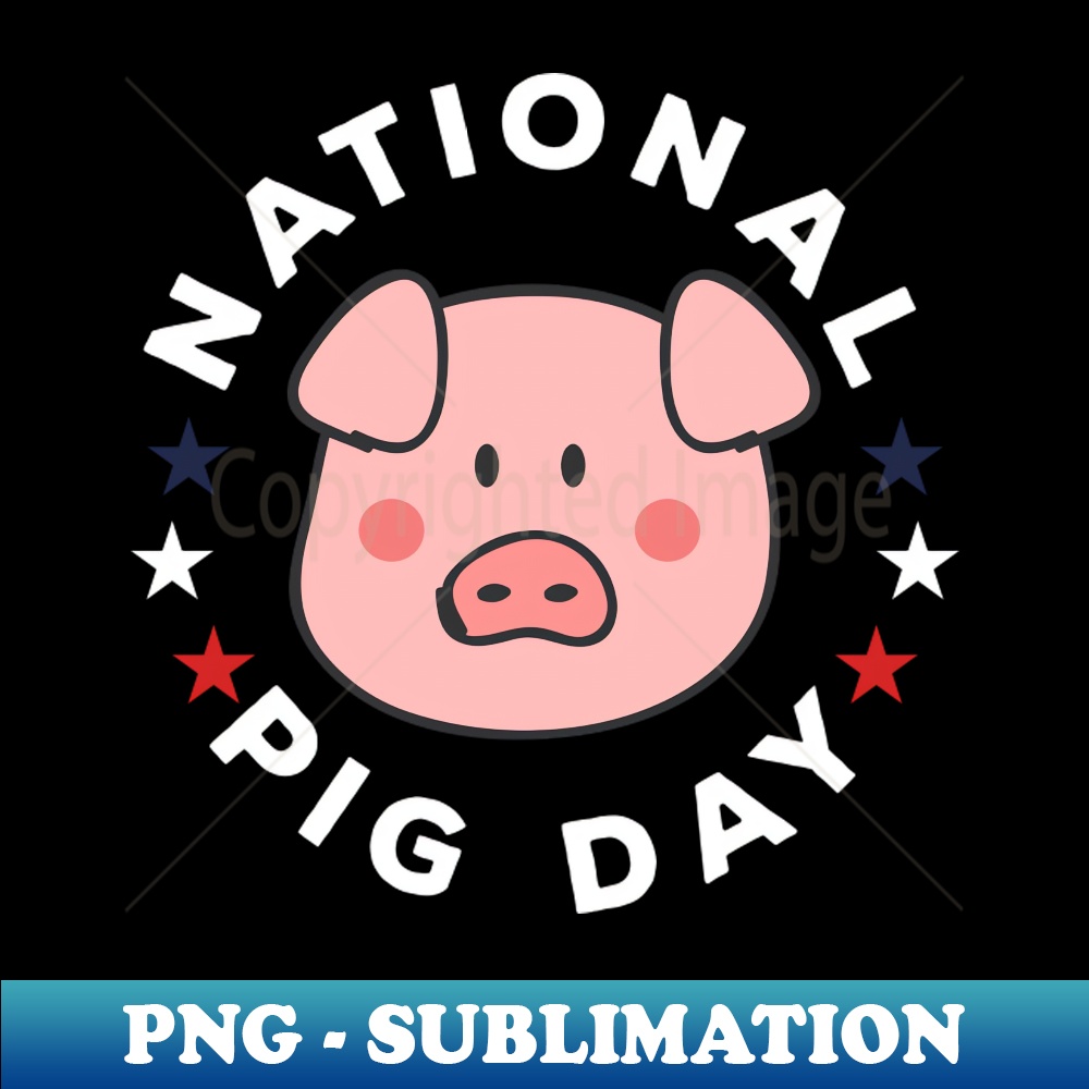 National Pig Day Animal - Premium Sublimation Digital Downl | Inspire ...