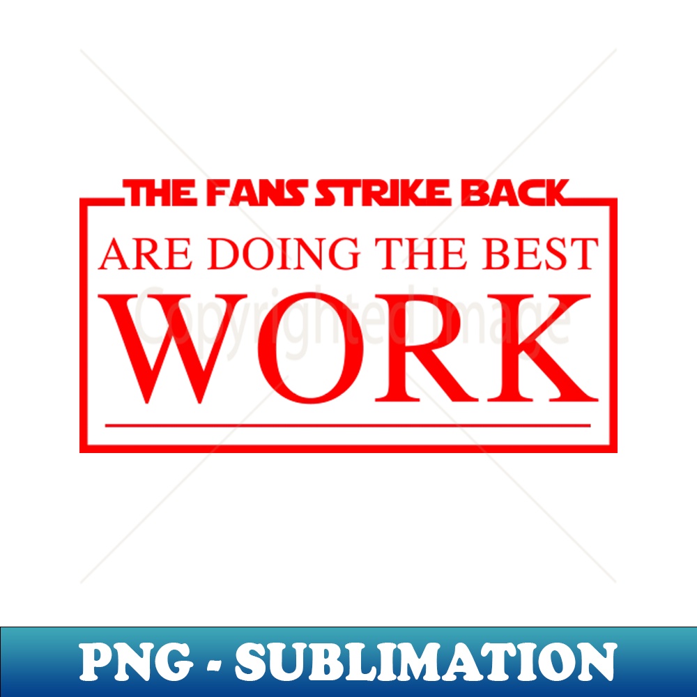Fans Are Doing The Best Work - Stylish Sublimation Digital D | Inspire ...