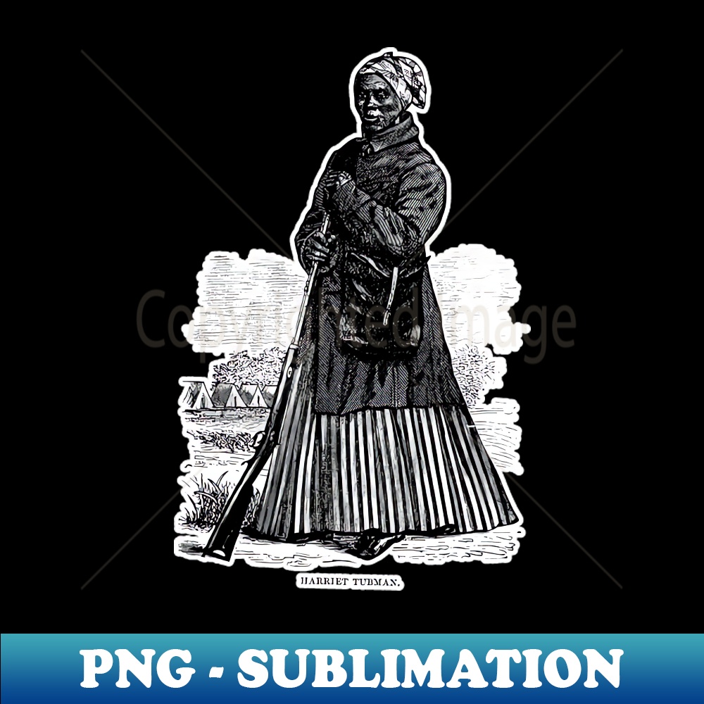 Harriet Tubman - High-Resolution PNG Sublimation File - Boos | Inspire ...