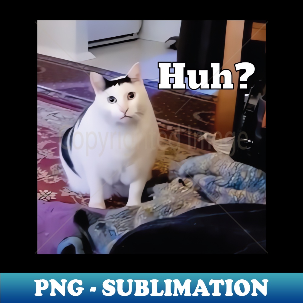Huh Cat Meme - Retro PNG Sublimation Digital Download - Crea - Inspire ...
