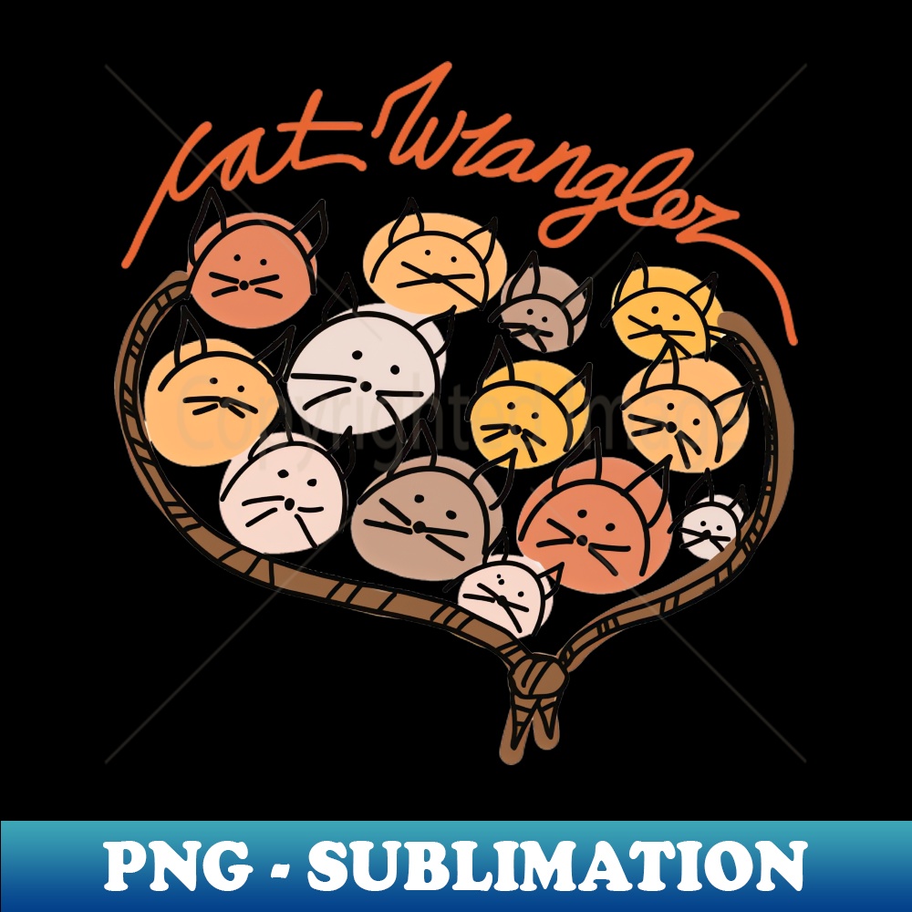Cat Wrangler - PNG Transparent Digital Download File for Sub | Inspire ...