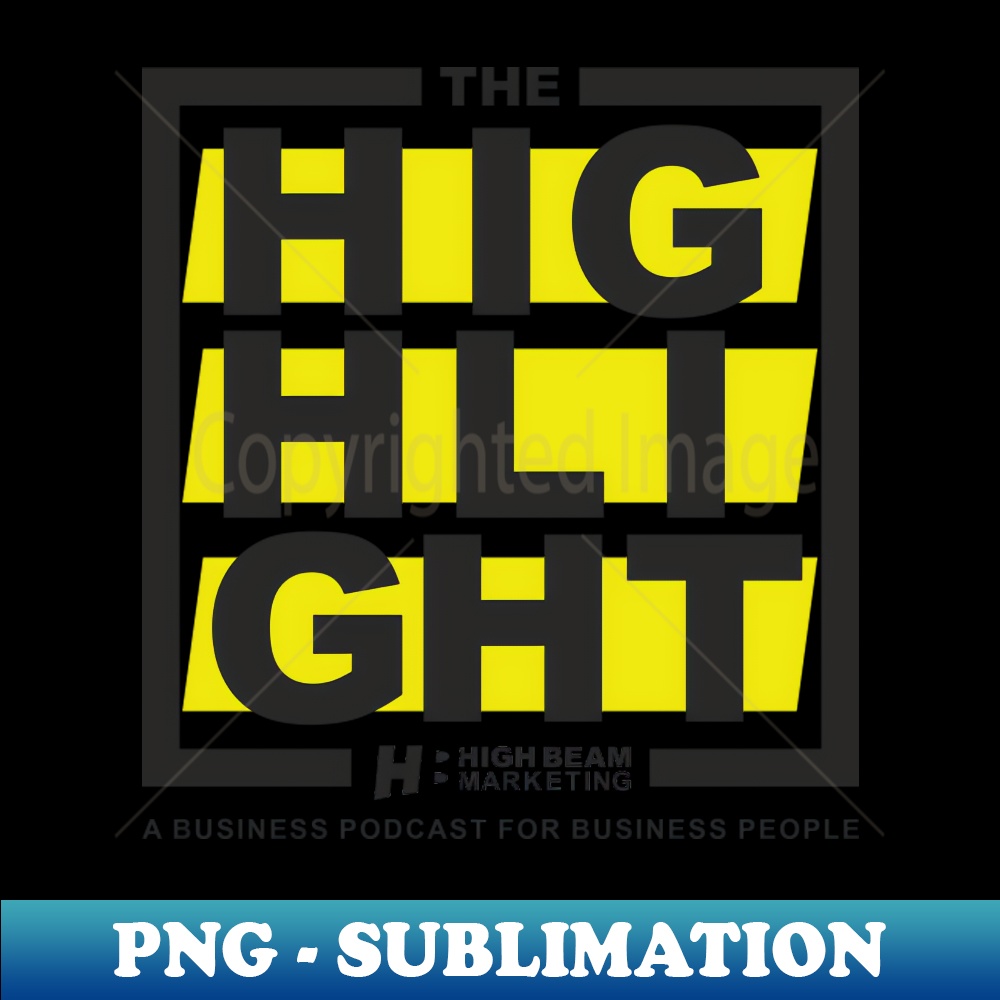 The Highlight Podcast Tee Logo 1 Variant - PNG Transparent S | Inspire ...