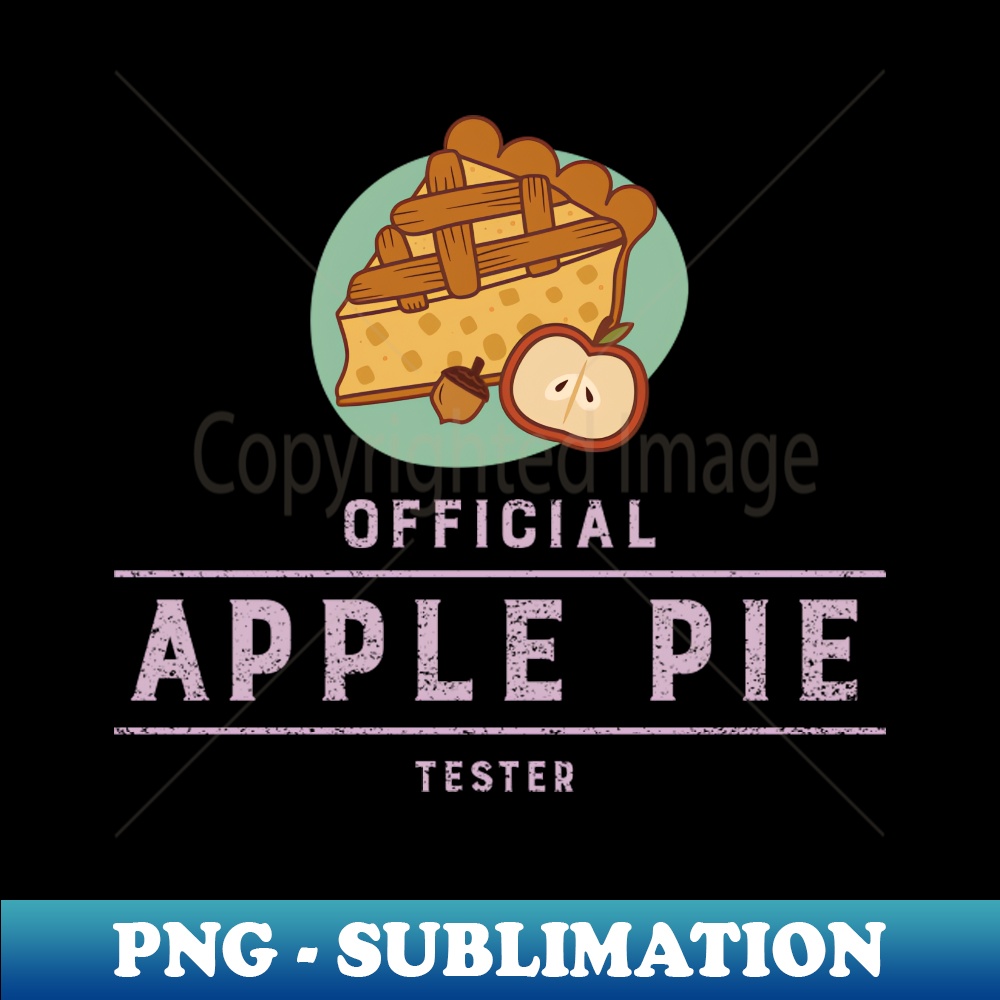 Official Apple Pie Tester - Retro PNG Sublimation Digital Do - Inspire ...