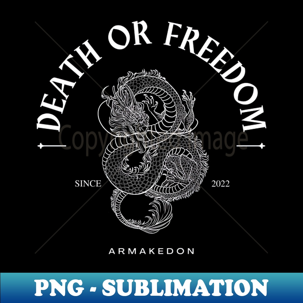 death or freedom - High-Quality PNG Sublimation Download - U | Inspire ...