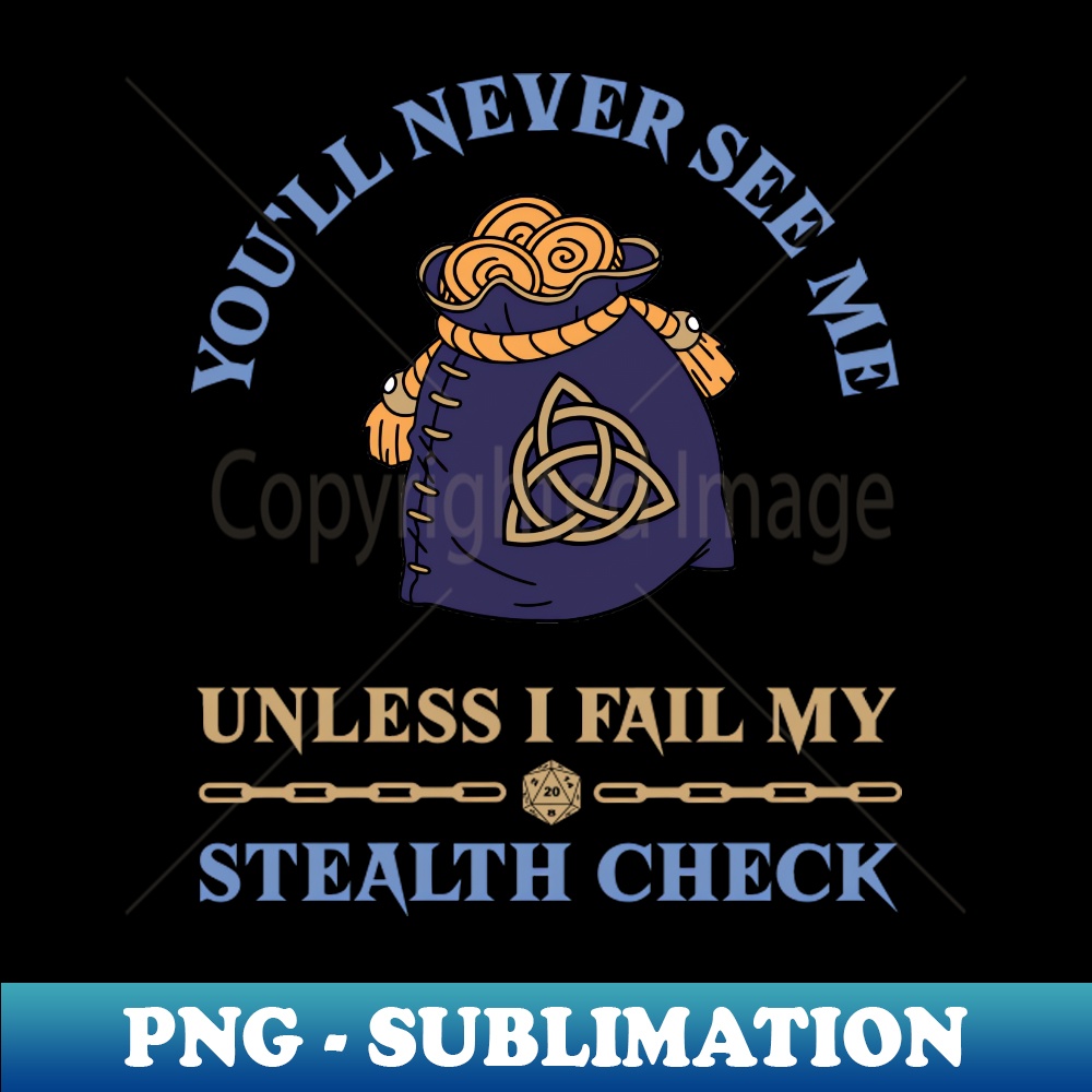 DnD youll never see me unless I fail my stealth check Dungeo | Inspire ...
