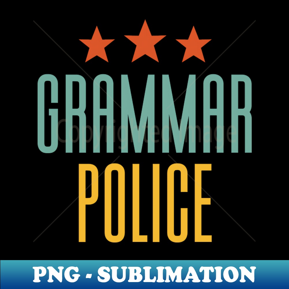 Grammar Police To Serve And Correct - High-Resolution PNG Su | Inspire ...