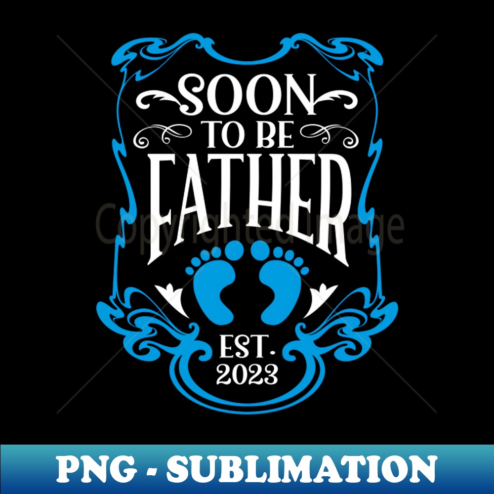 Pregnancy Announcement 2023 Dad Soon To Be Father - High-Res | Inspire ...