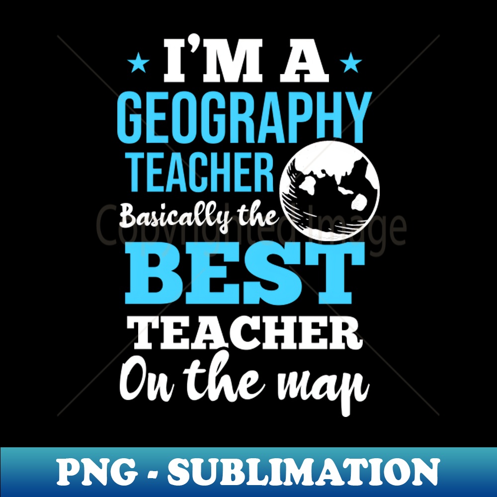 Geography Teacher Shirt Best Teacher On The Map - Decorativ | Inspire ...