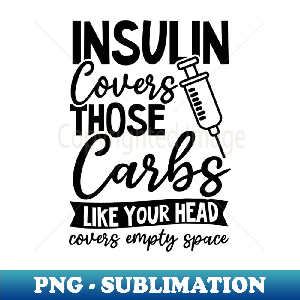 T1D Mom Shirt Insulin Covers Carbs Like Your Head Empty Spa | Inspire ...