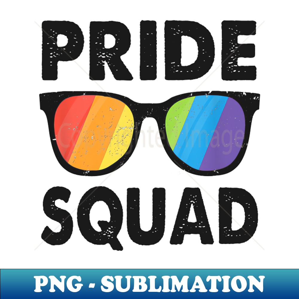 pride Squad - PNG Transparent Sublimation File - Spice Up Yo | Inspire ...