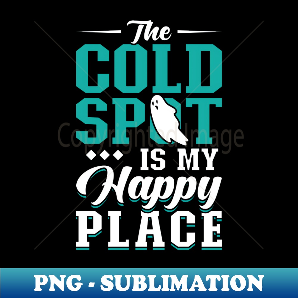 The Cold Spot Is My Happy Place - Ghost Investigator - Insta | Inspire ...