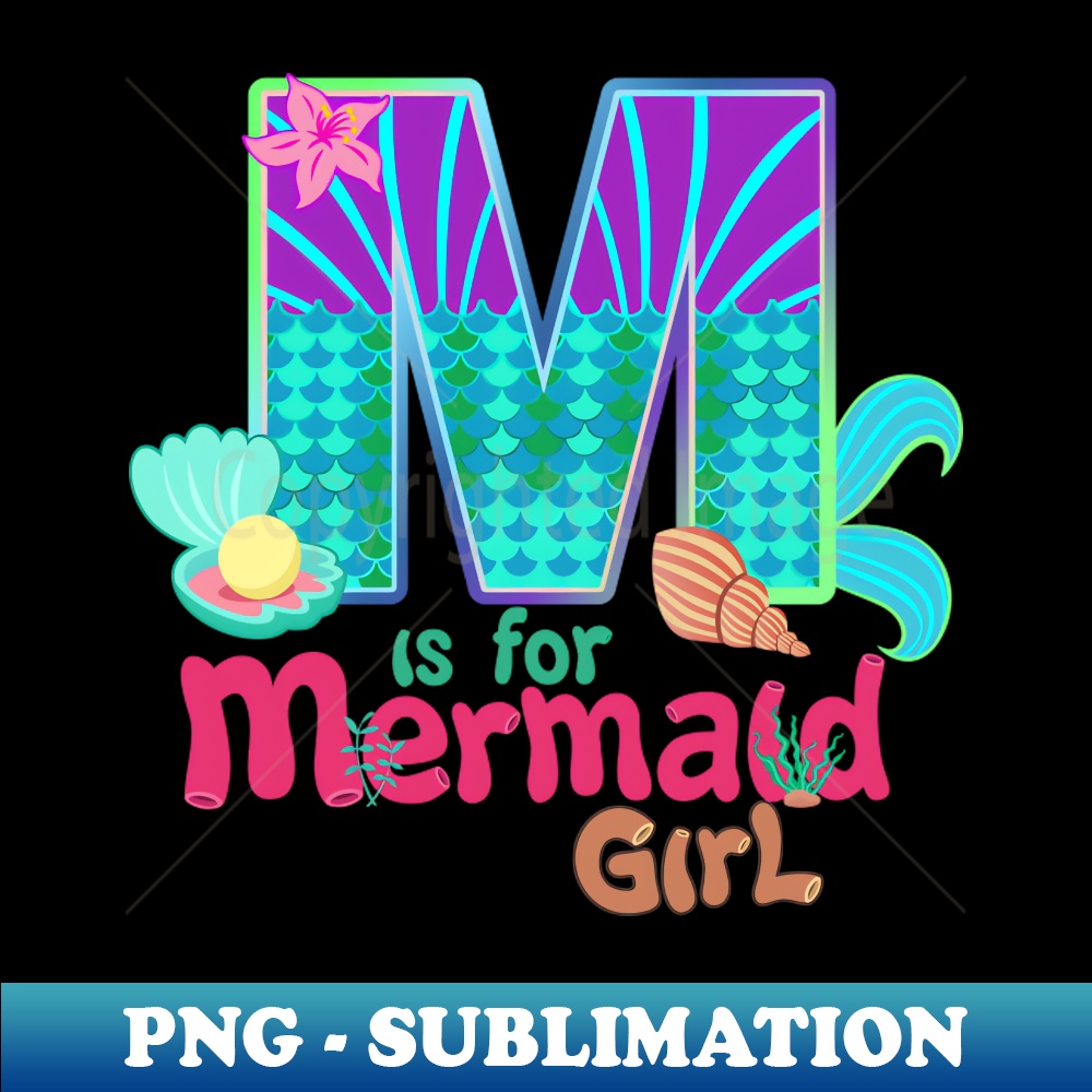 M is for Mermaid Girl - PNG Transparent Sublimation File - I | Inspire ...