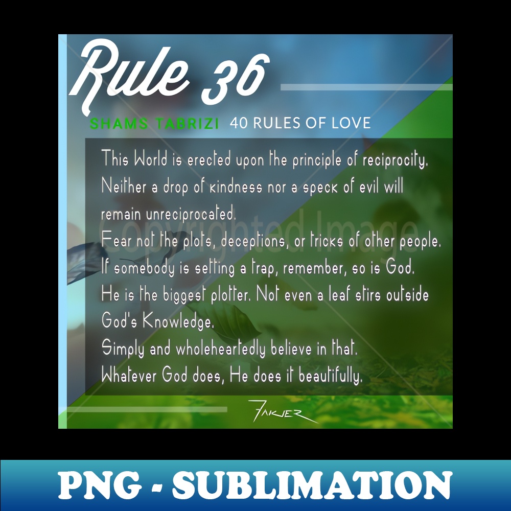 40 RULES OF LOVE - 36 - Professional Sublimation Digital Dow | Inspire Uplift