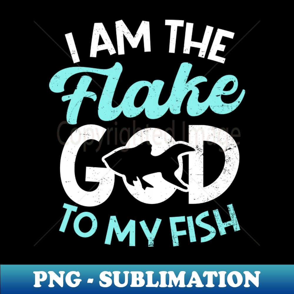 Fish Aquarium Shirt Flake God To My Fish - Exclusive Sublim | Inspire ...