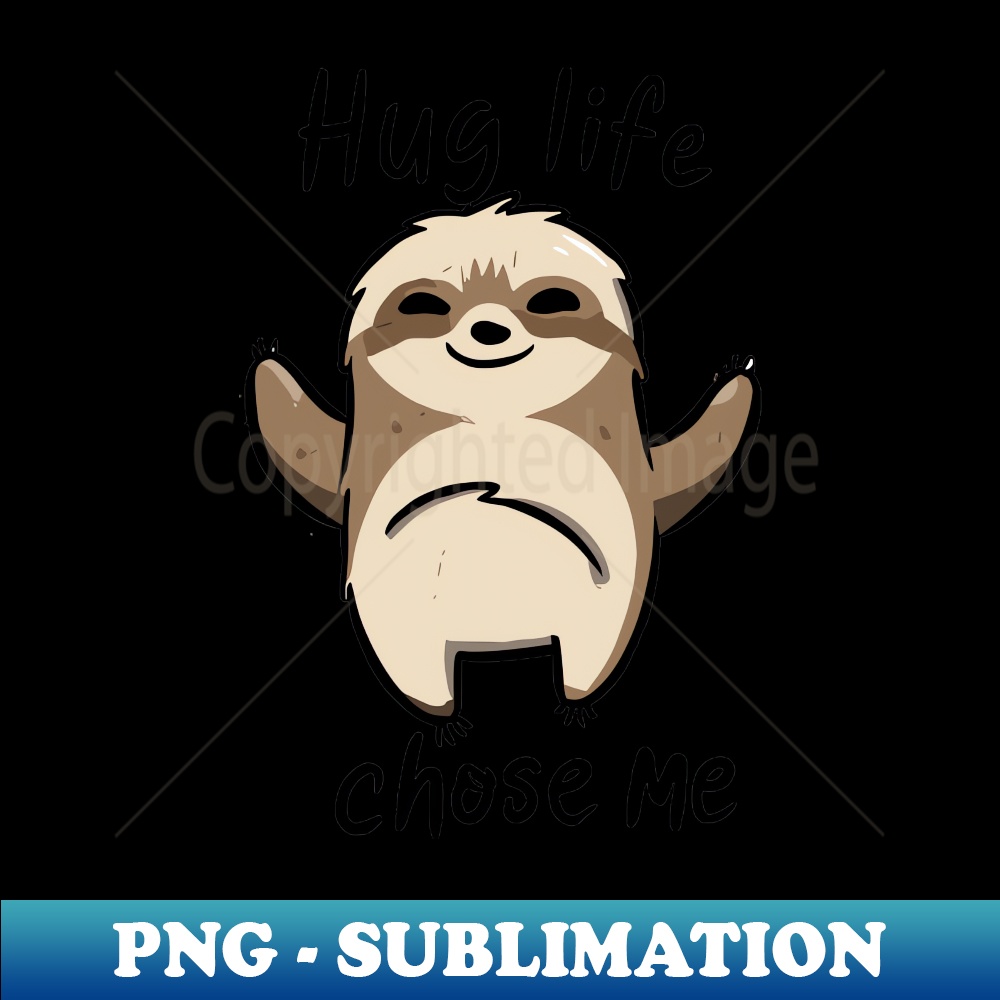 Hug life - PNG Transparent Sublimation Design - Capture Imag | Inspire ...