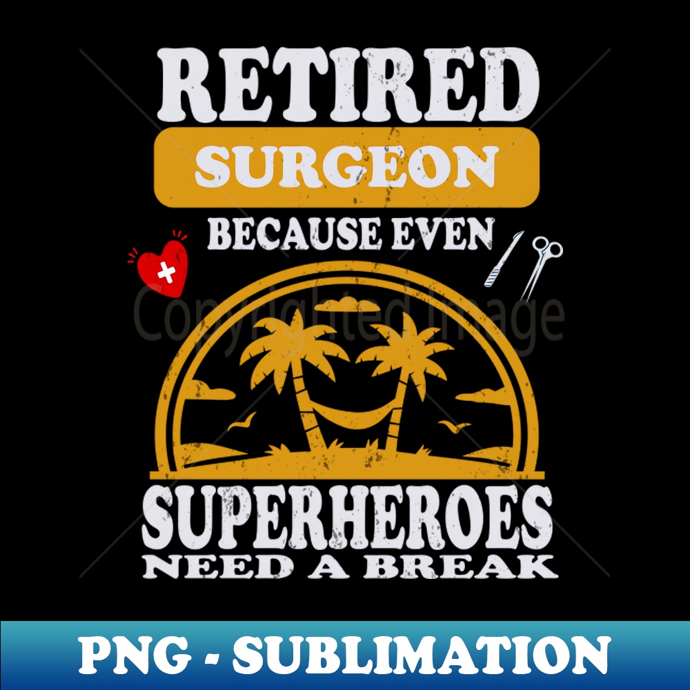 Retired Doctor Healthcare Professional Surgeon - Modern Subl | Inspire ...