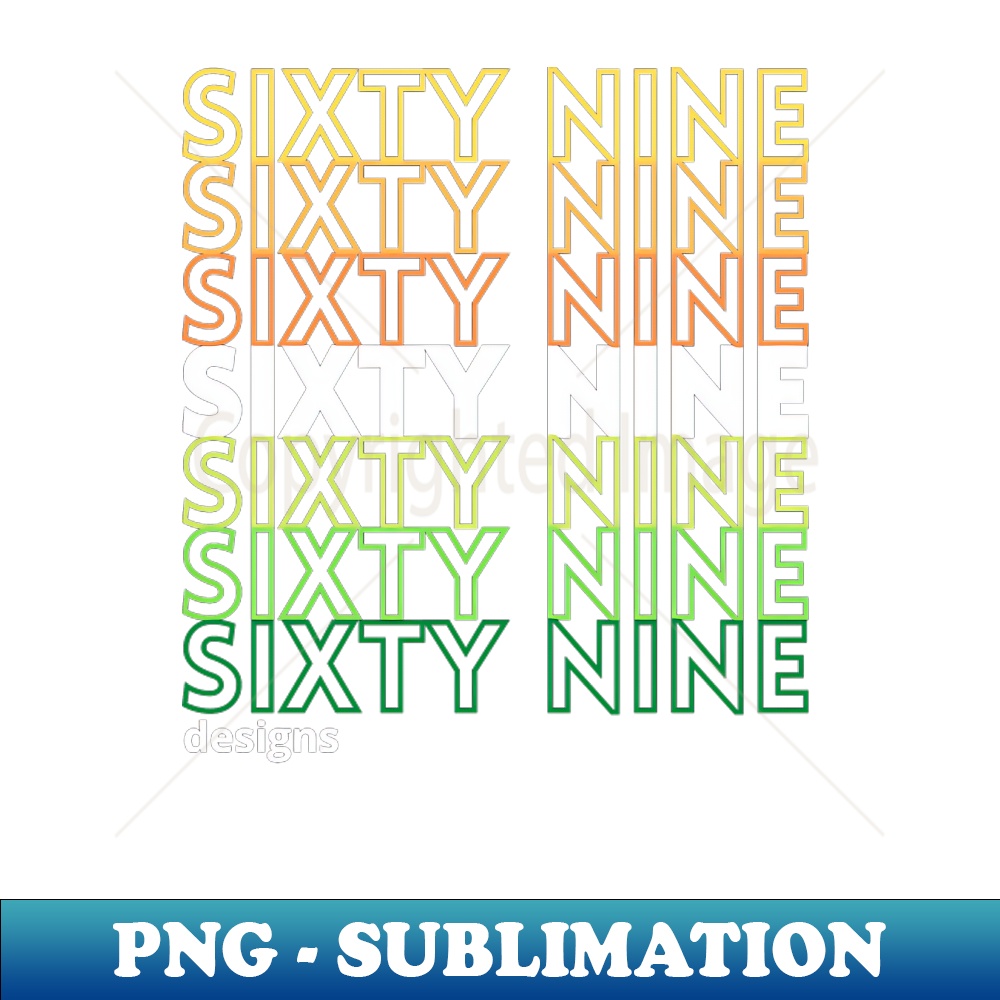 SIXTY NINE designs BRAND LOGO - Unique Sublimation PNG Downl | Inspire ...