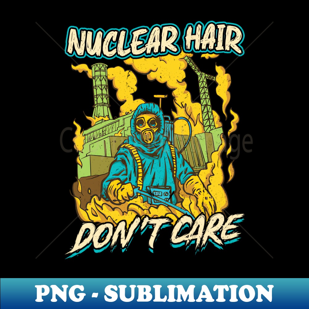 Nuclear Hair Dont Care - Nuclear Engineering - Signature Sub | Inspire ...