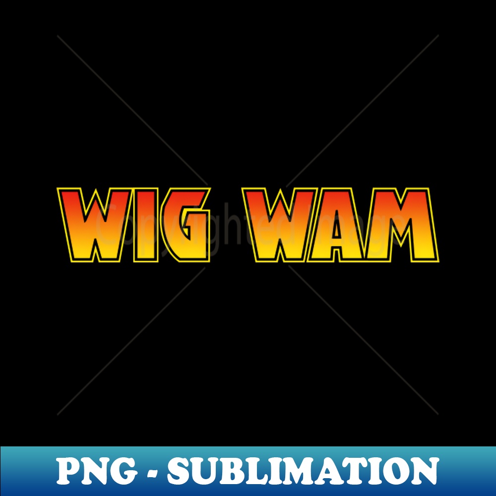 Wam Wig Wam - Retro PNG Sublimation Digital Download - Enhan | Inspire ...