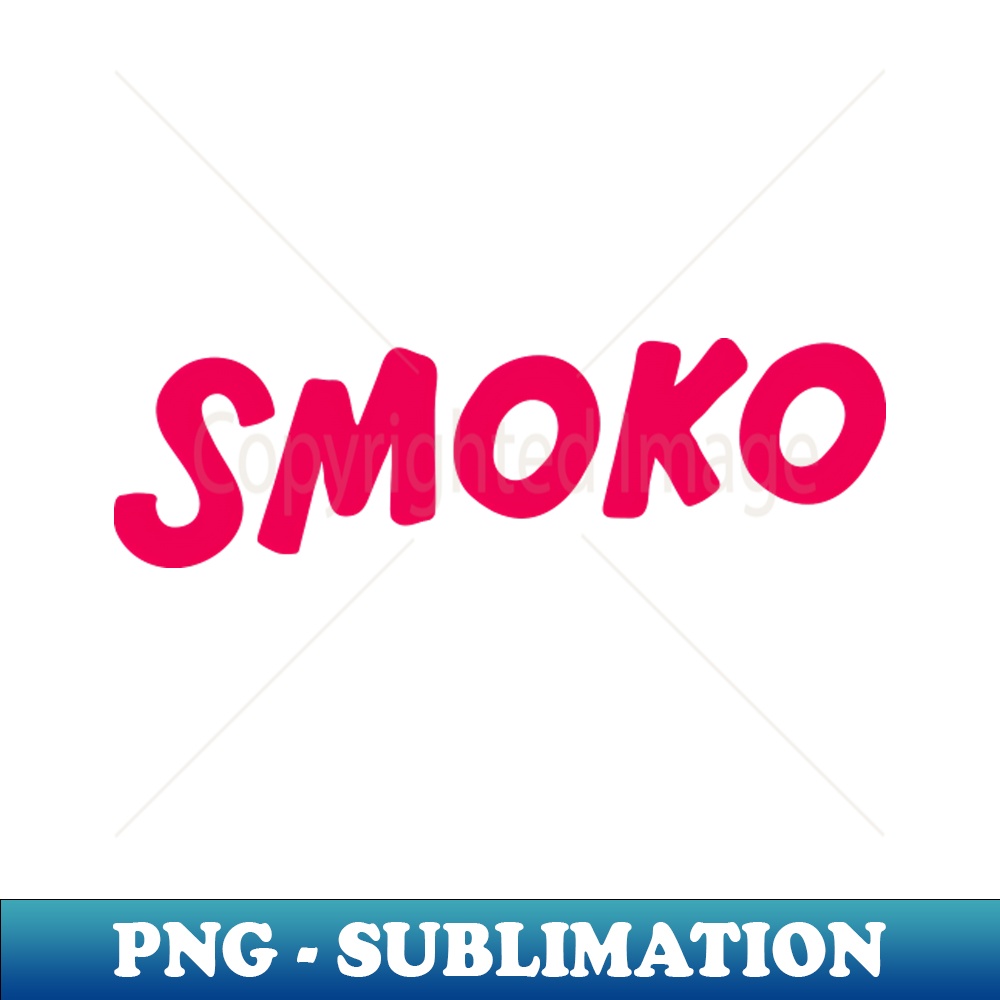 smoko - Signature Sublimation PNG File - Capture Imagination | Inspire ...