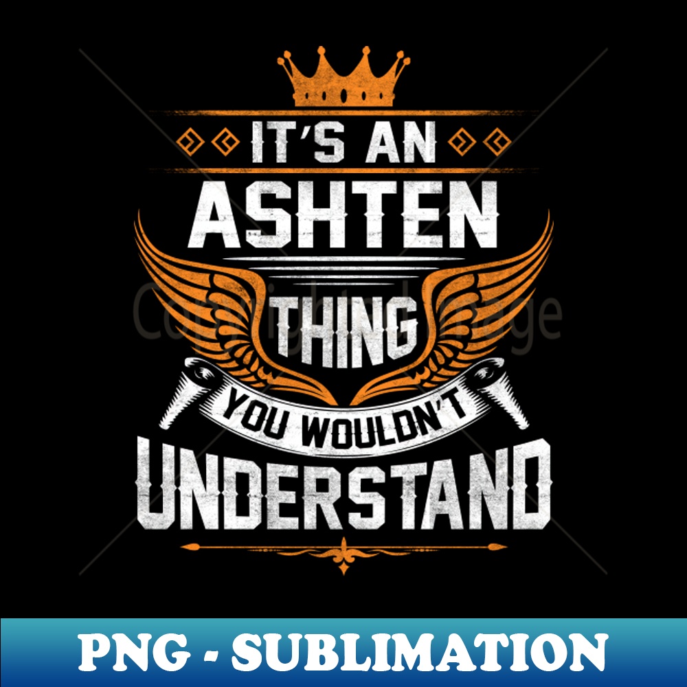 Ashten - PNG Transparent Sublimation File - Stunning Sublima | Inspire ...