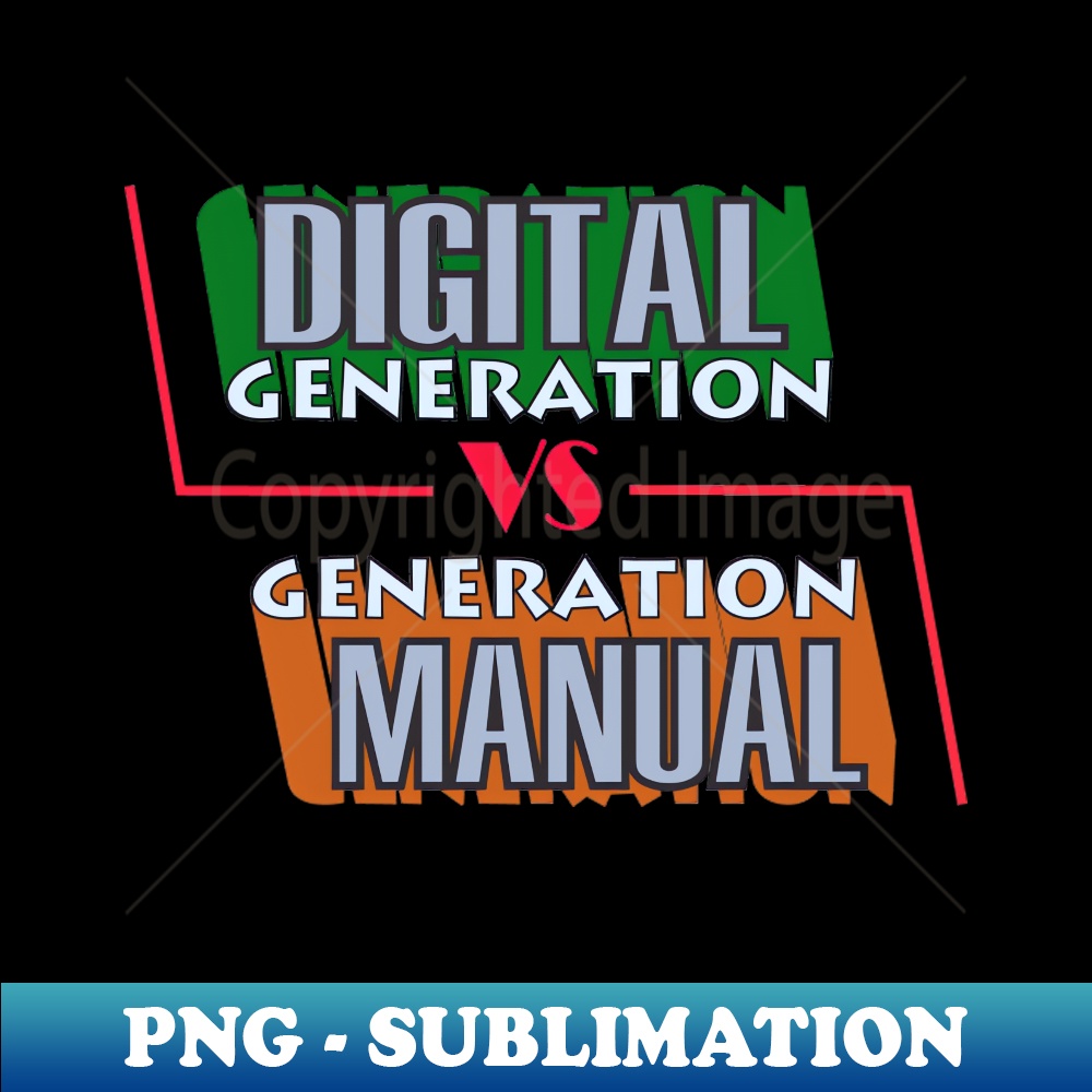 DIGITAL GENERATION VS MANUAL GENERATION - Unique Sublimation - Inspire ...