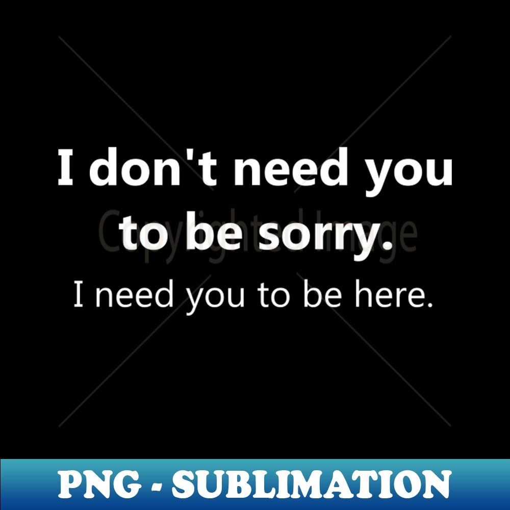 Sorry - High-Resolution PNG Sublimation File - Stunning Subl | Inspire ...