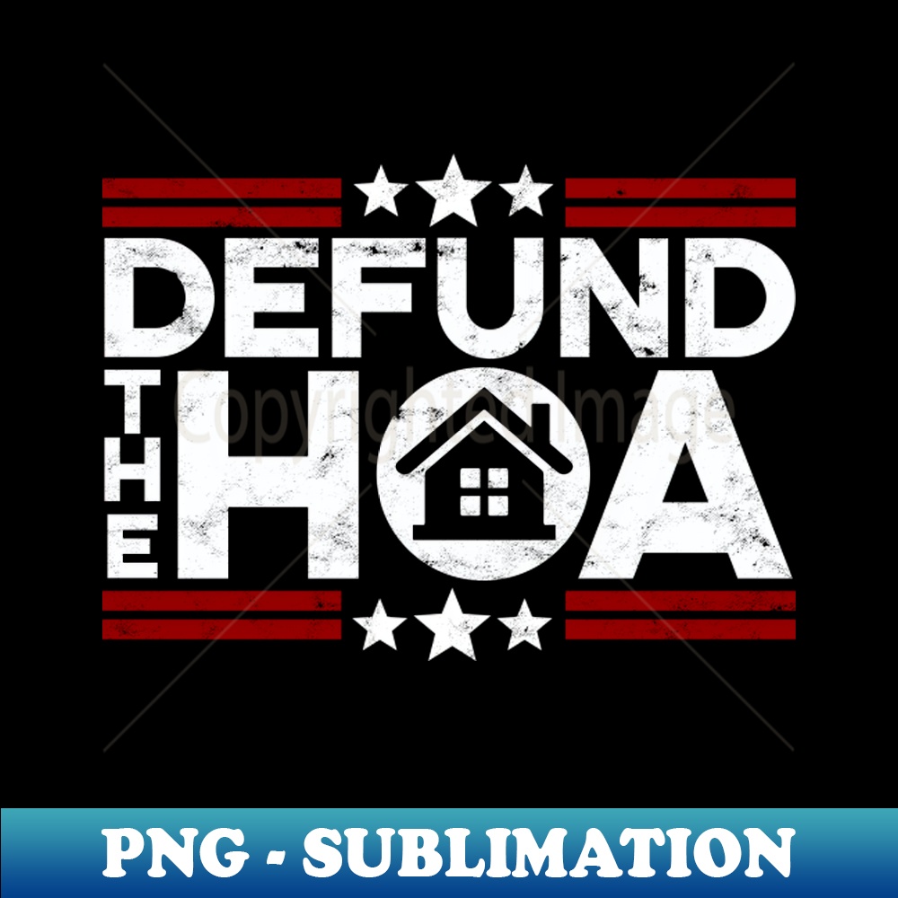 Home Owner Association Defund The HOA - High-Resolution PNG | Inspire ...