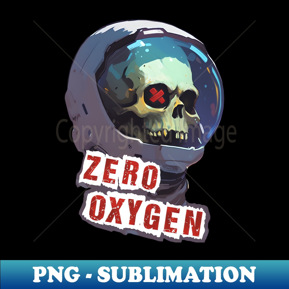 Zero oxygen - PNG Transparent Sublimation Design - Create wi - Inspire Uplift
