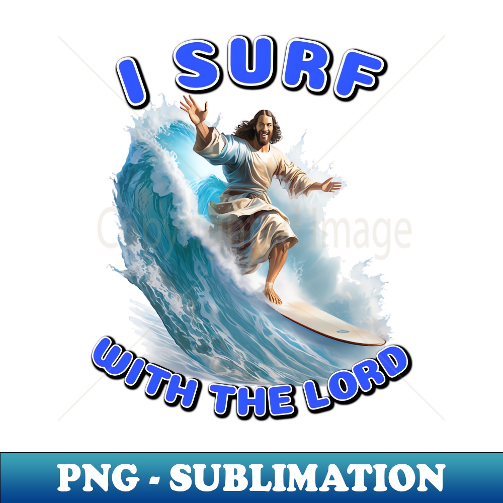 Jesus Surfing - Signature Sublimation PNG File - Perfect for | Inspire ...