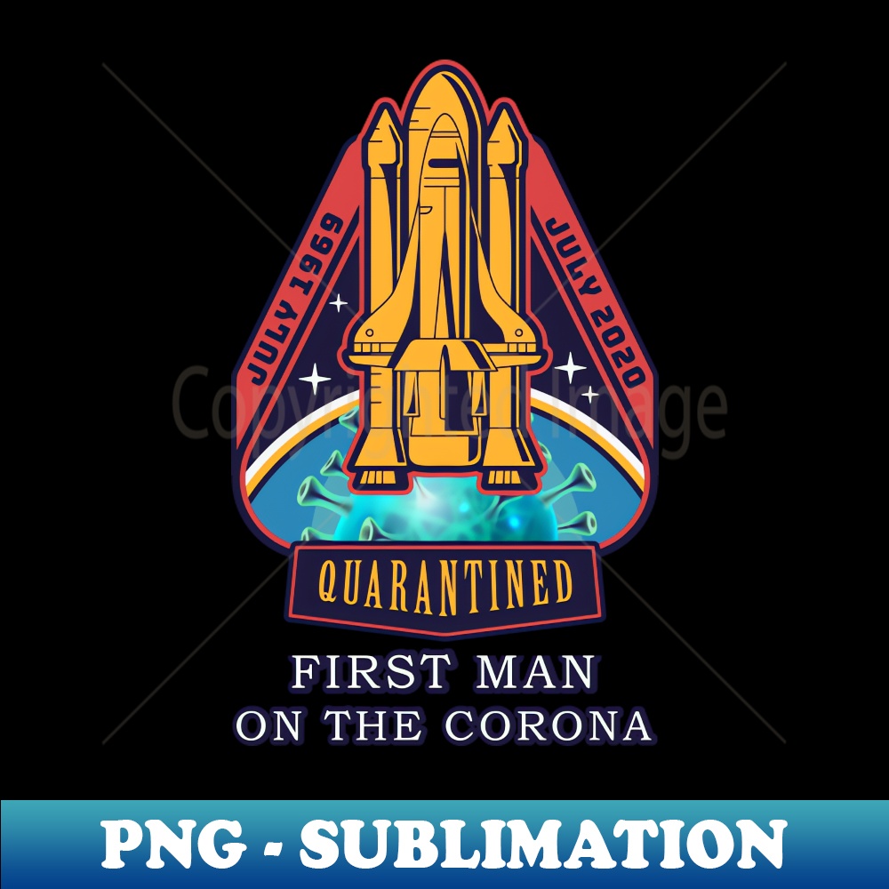 Apollo 11 First Man On The Corona 1969-2020 Quarantined - Pr | Inspire ...