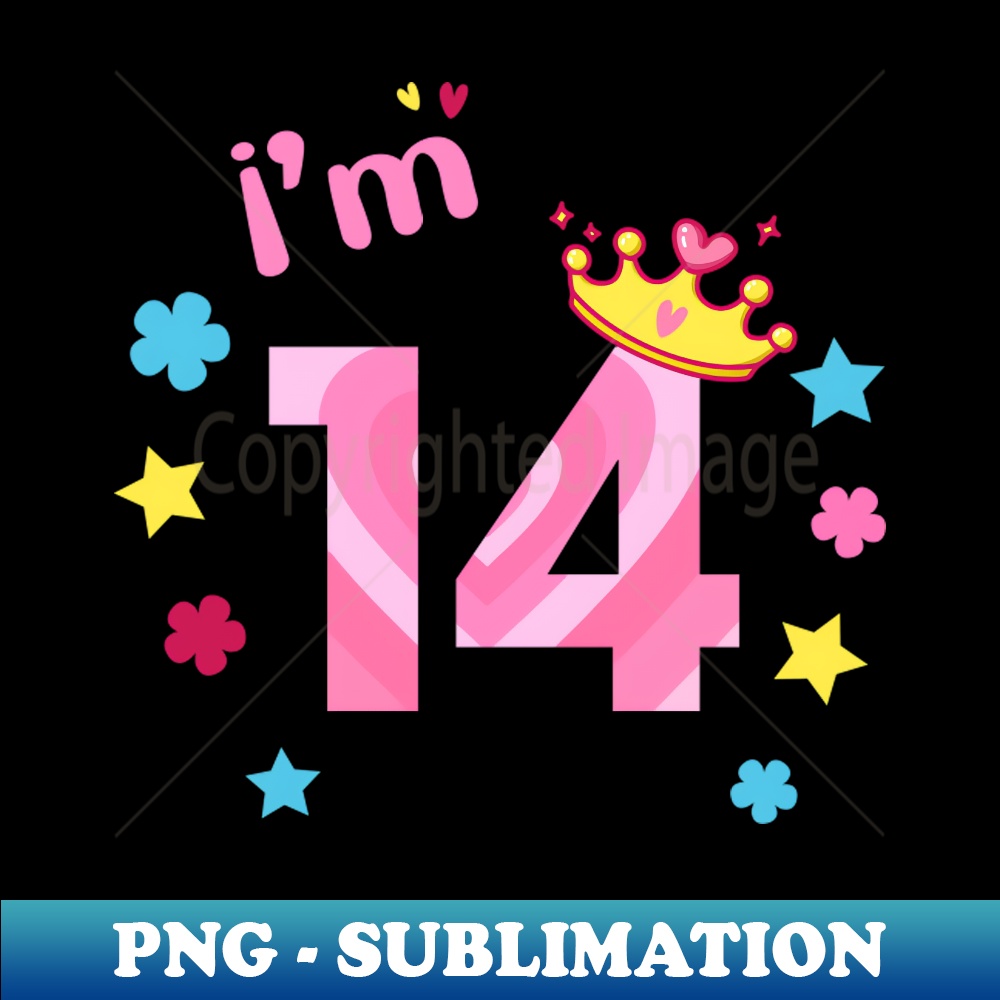 Im 14 Years Old Birthday Party Number Gold Crown Bday Girl - | Inspire ...