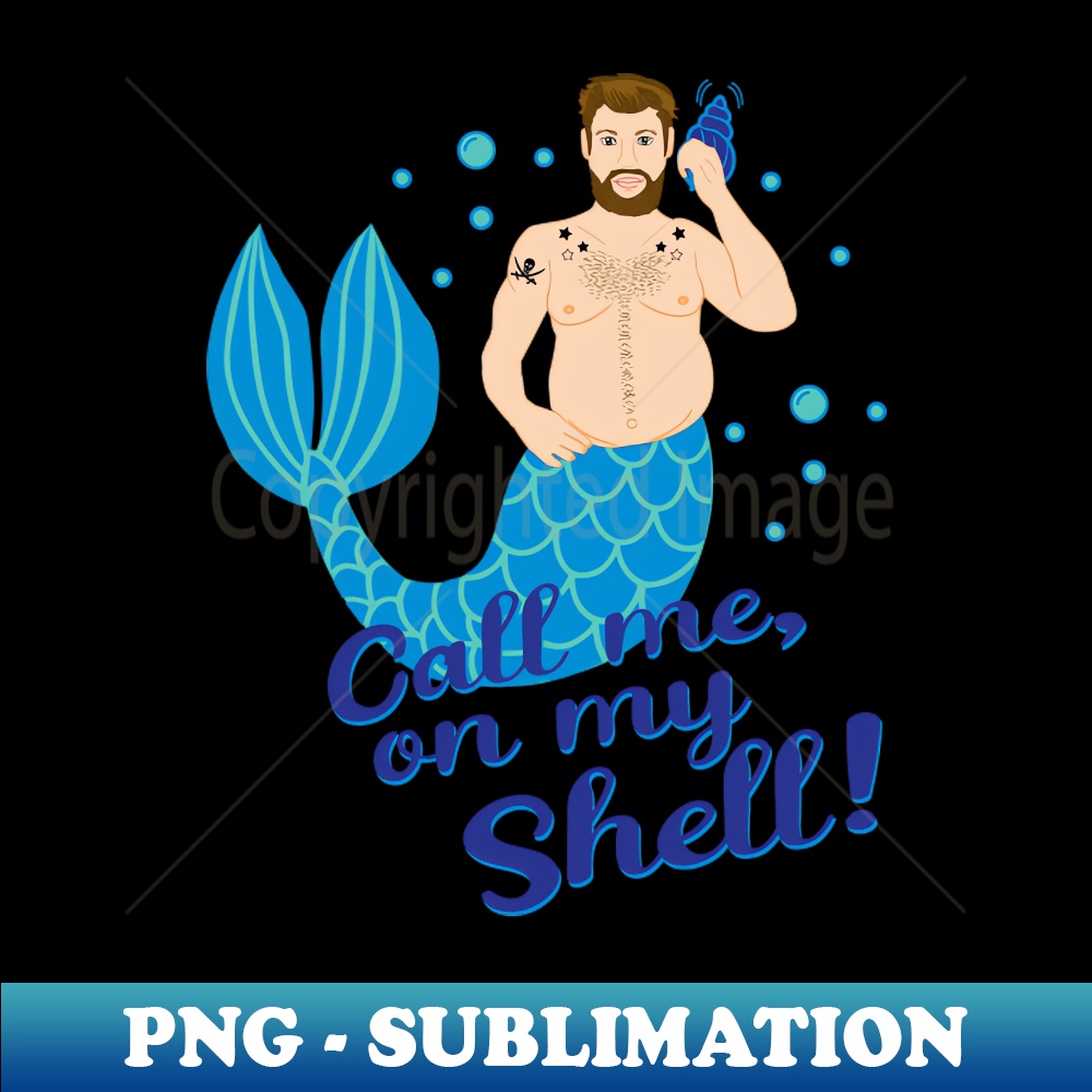 Chubby Merman using his Shell Phone - Professional Sublimati | Inspire ...