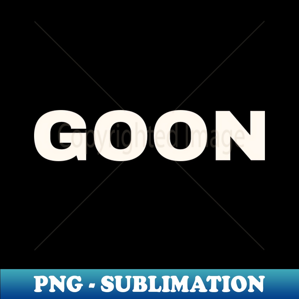 the goon - Exclusive Sublimation Digital File - Unlock Vibra | Inspire ...