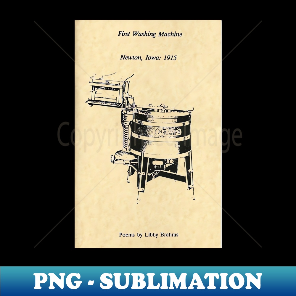 First Washing Machine Newton Iowa 1915 by Libby Brahms - Aes | Inspire ...