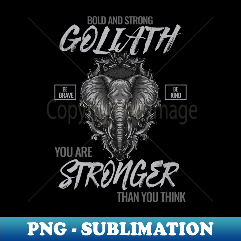 Goliath Stronger - Aesthetic Sublimation Digital File - Revo | Inspire ...