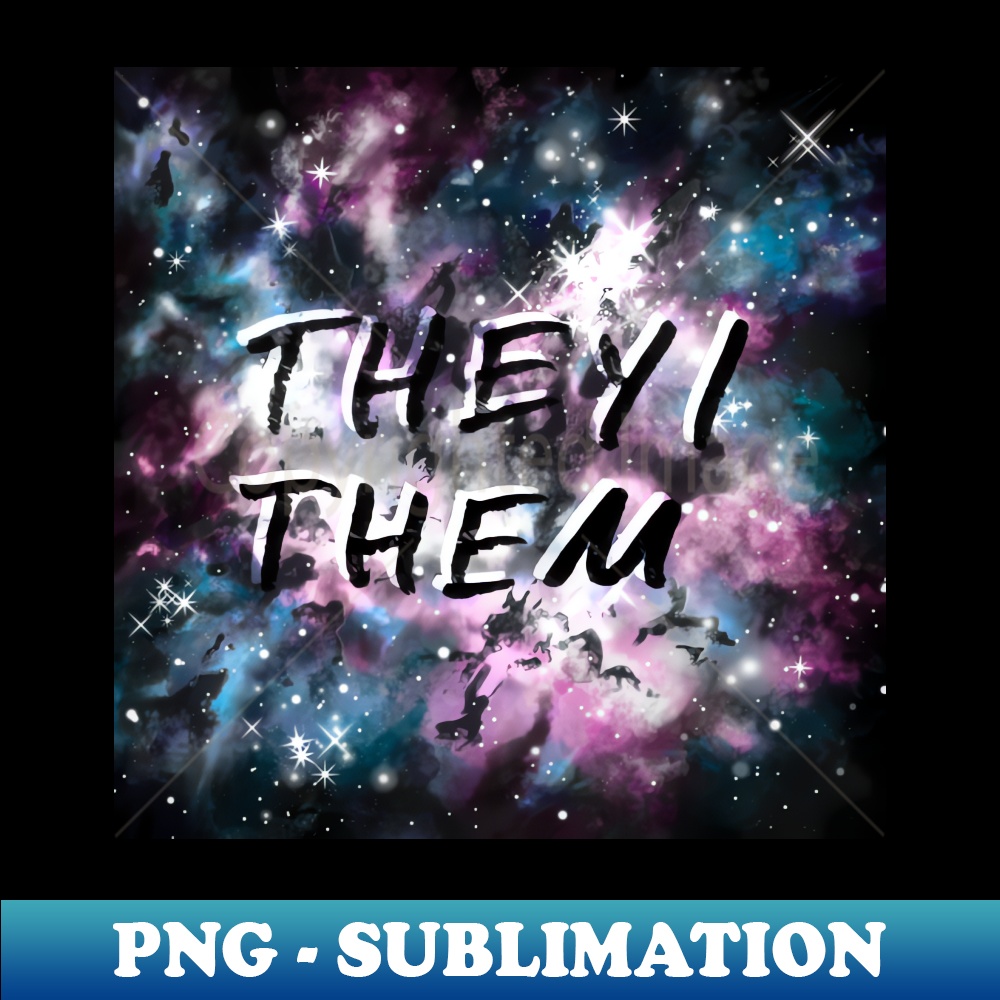 Space Trans Pride TheyThem Pronouns - PNG Transparent Sublim | Inspire ...