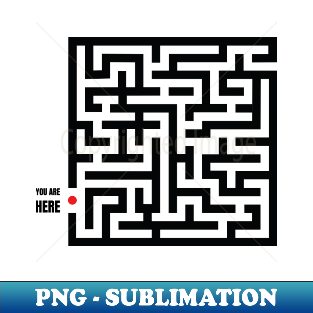 Labyrinth You are here - Premium Sublimation Digital Downloa | Inspire ...