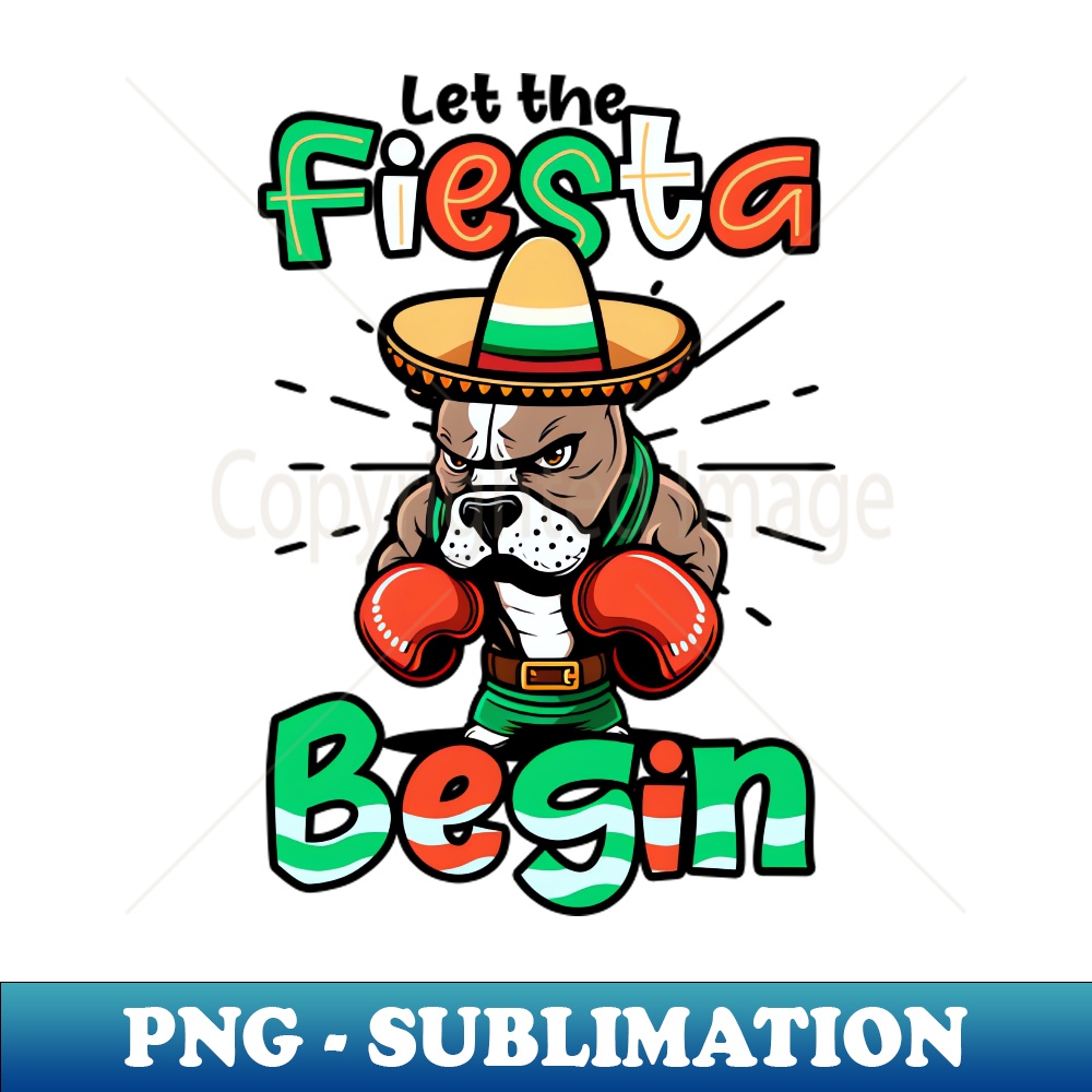 Cinco De Mayo Boxing Shirt Let Fiesta Begin - Elegant Subli | Inspire ...